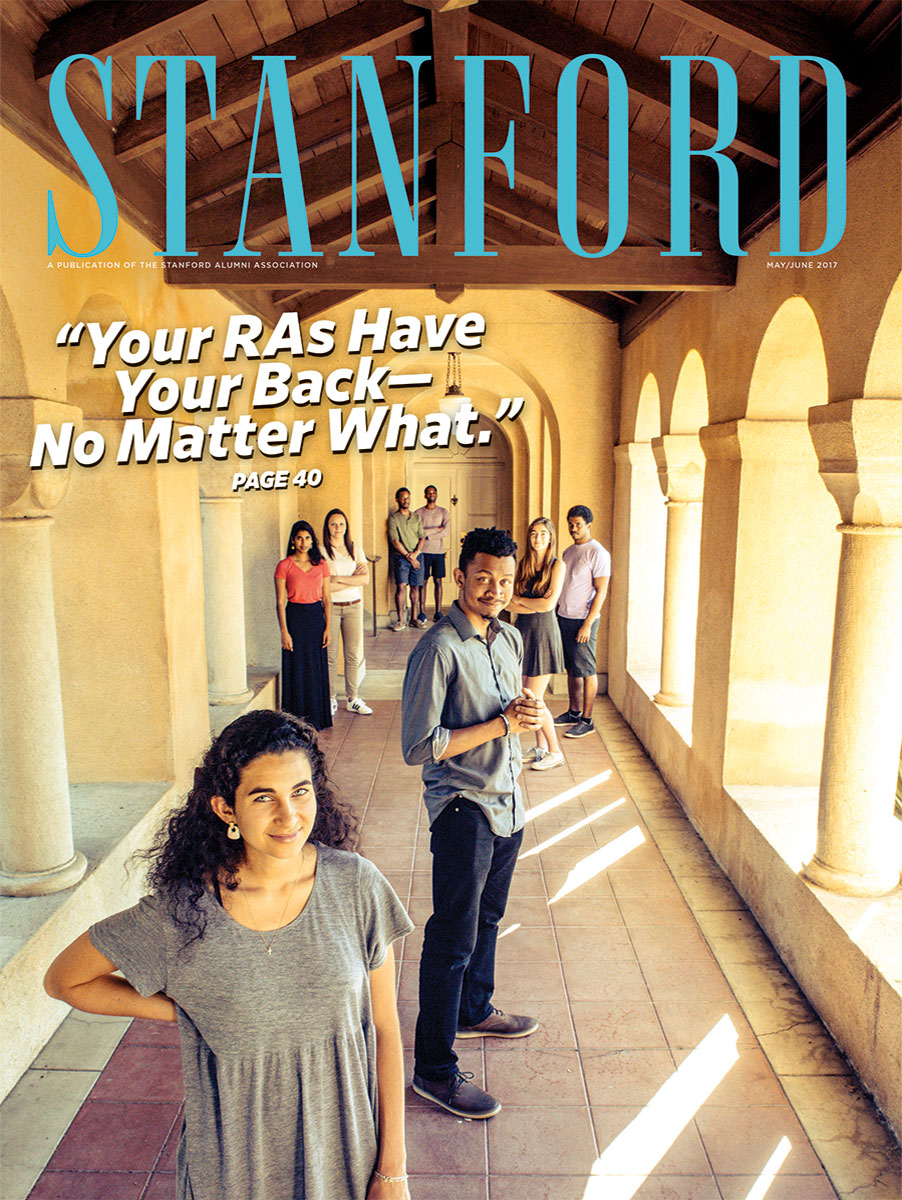 May/June 2017 | STANFORD magazine
